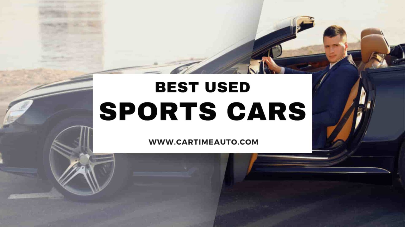 Best Used Sports Cars That Are Wallet Friendly | Car Time Auto